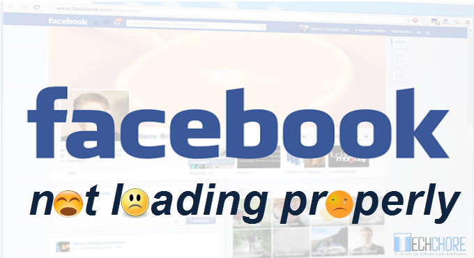 Facebook not loading properly: Solved (Updated) - Techchore Facebook not loading properly: Solved (Updated) - Techchore